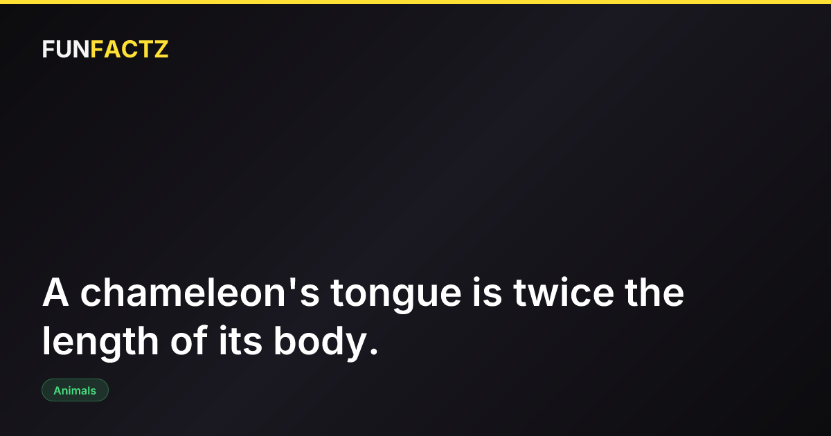 Chameleon Tongue Length: Nature's Spring-Loaded Sniper | Fun Facts