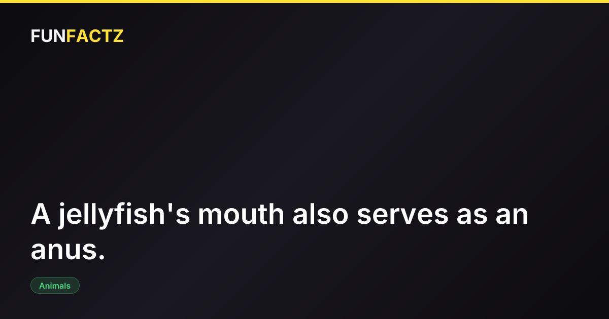Jellyfish Mouth Is Also Its Anus | Fun Facts