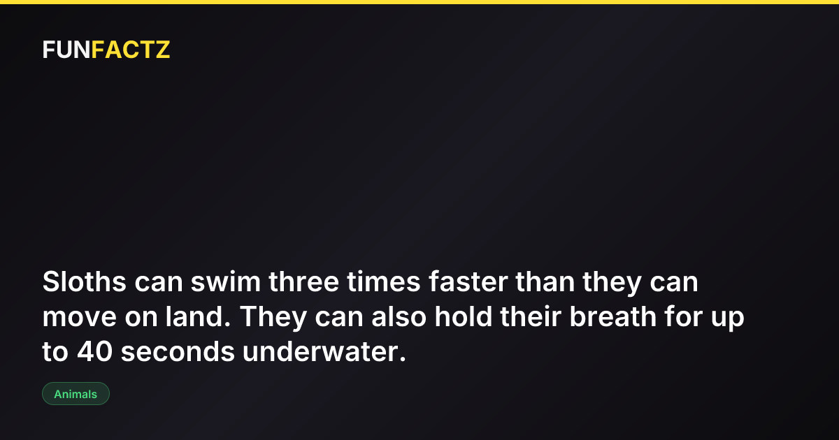 Sloths Can Swim 3x Faster Than They Walk | Fun Facts
