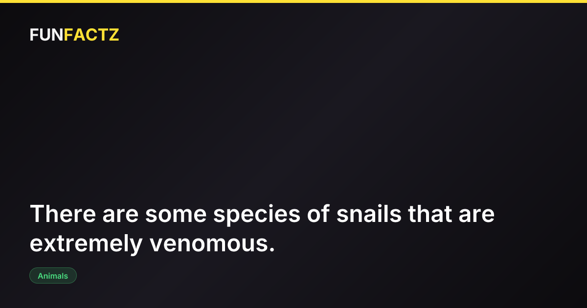 Venomous Snails: Nature's Potent Predators | Fun Facts