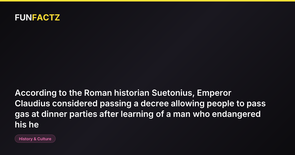 Emperor Claudius and the Roman Farting Decree | Fun Facts