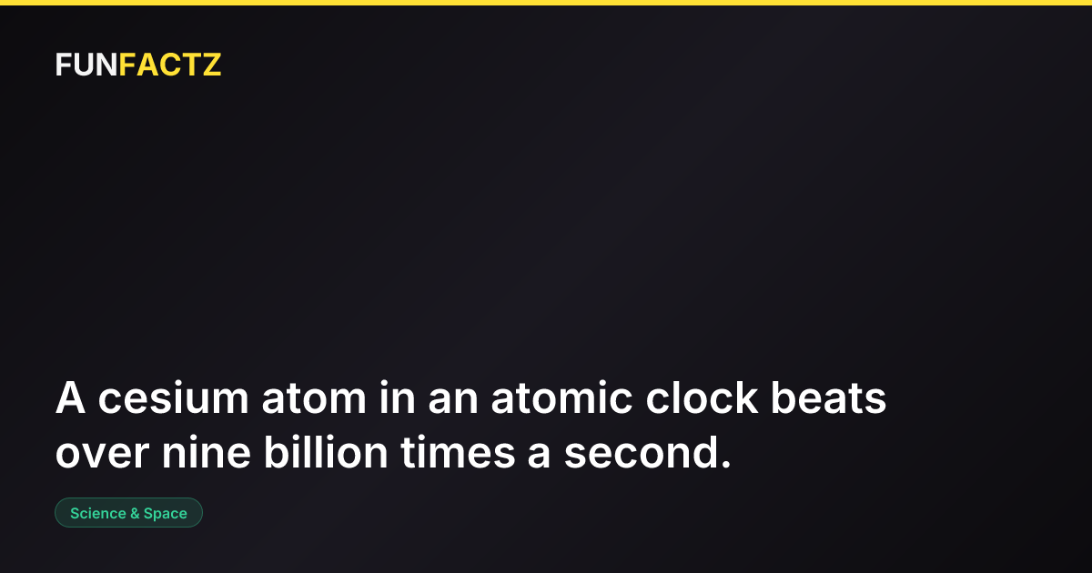 How Atomic Clocks Use Cesium Atoms | Fun Facts