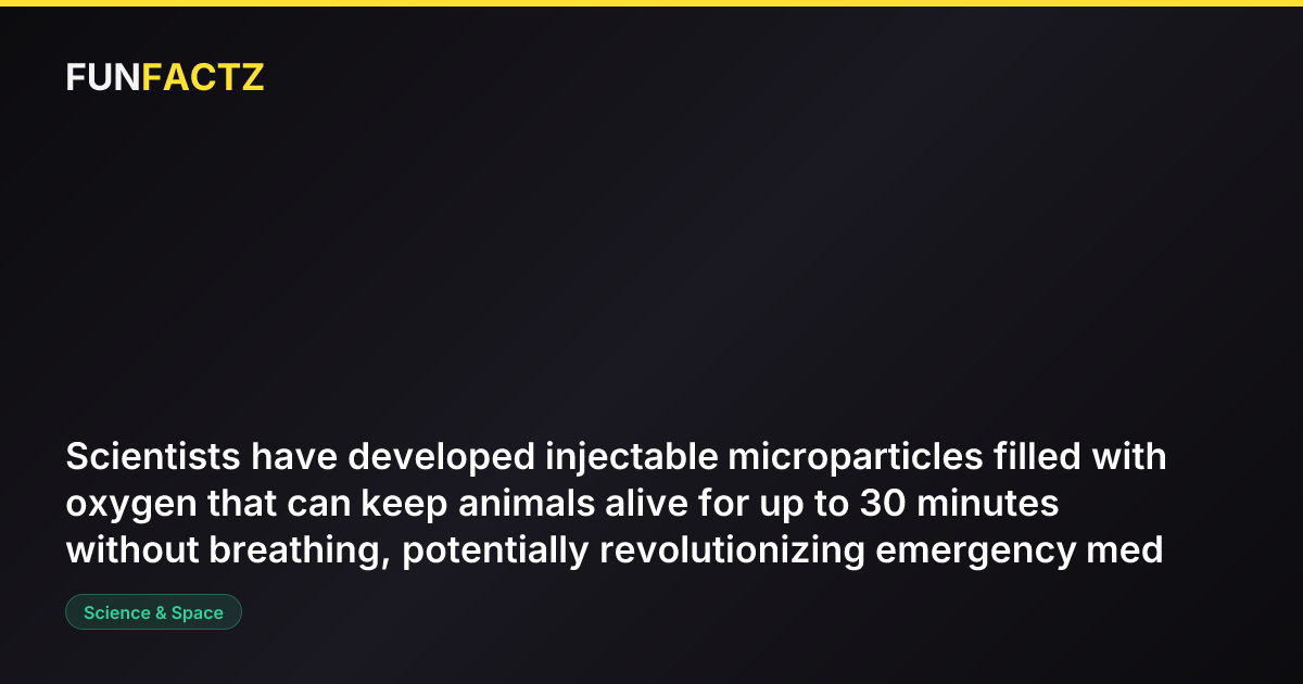 Injectable Oxygen Microparticles Let You Survive Without Breathing ...